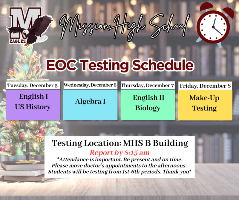 EOC Testing Schedule | Mission High School