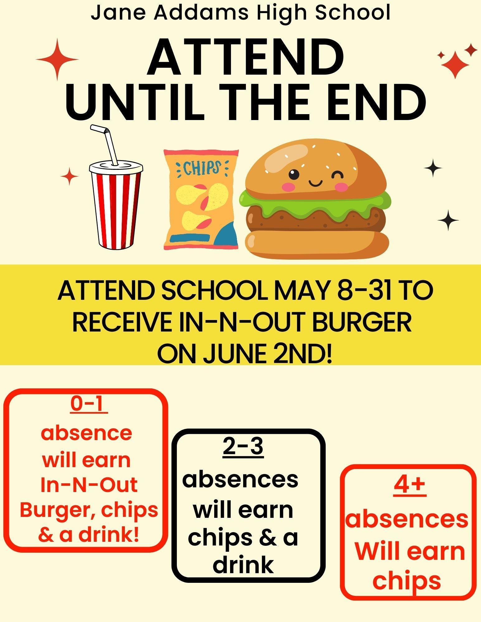 Attend Until The End!! | Jane Addams High School