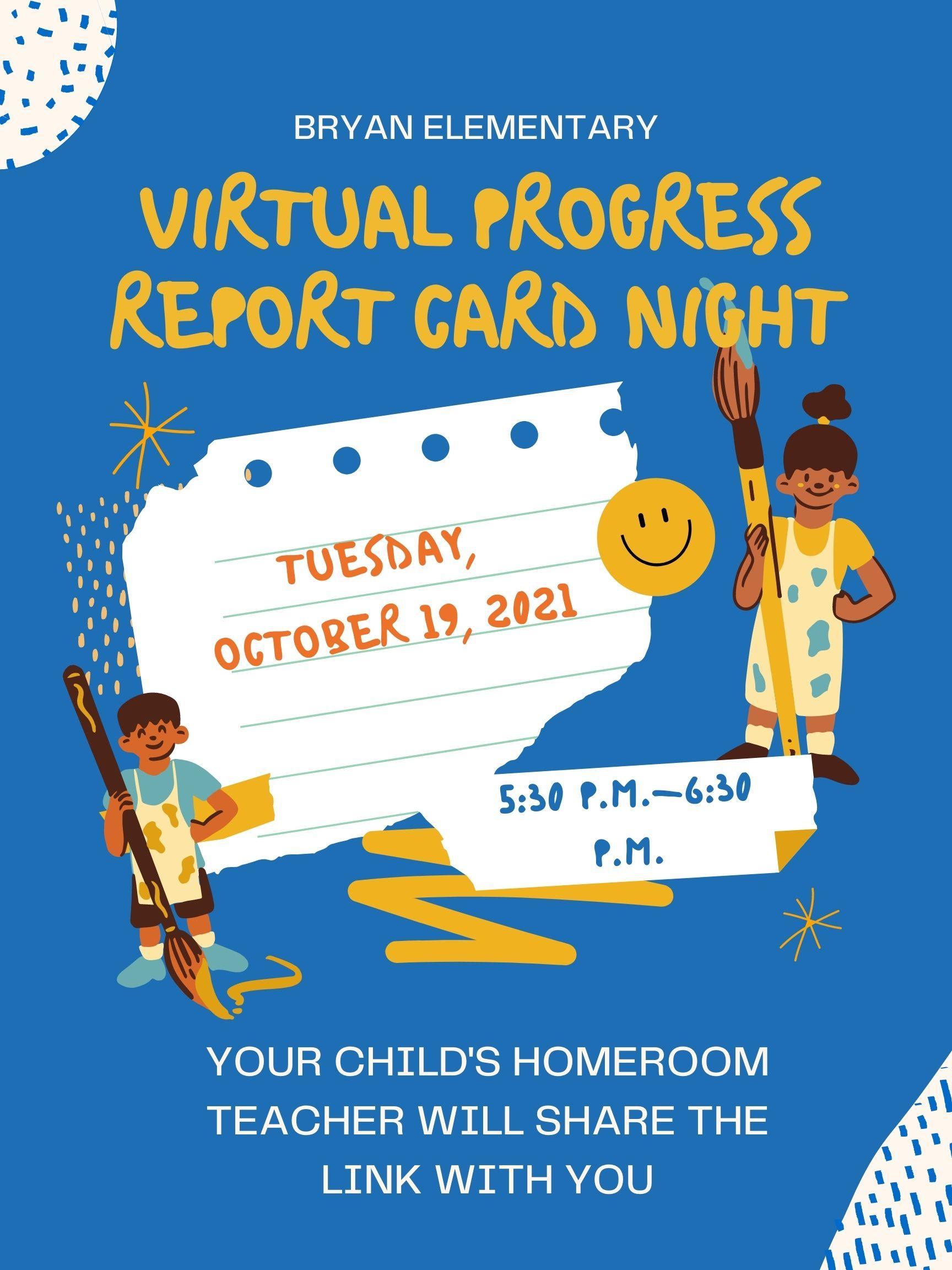 Virtual Progress Report Card Night | Bryan Elementary School