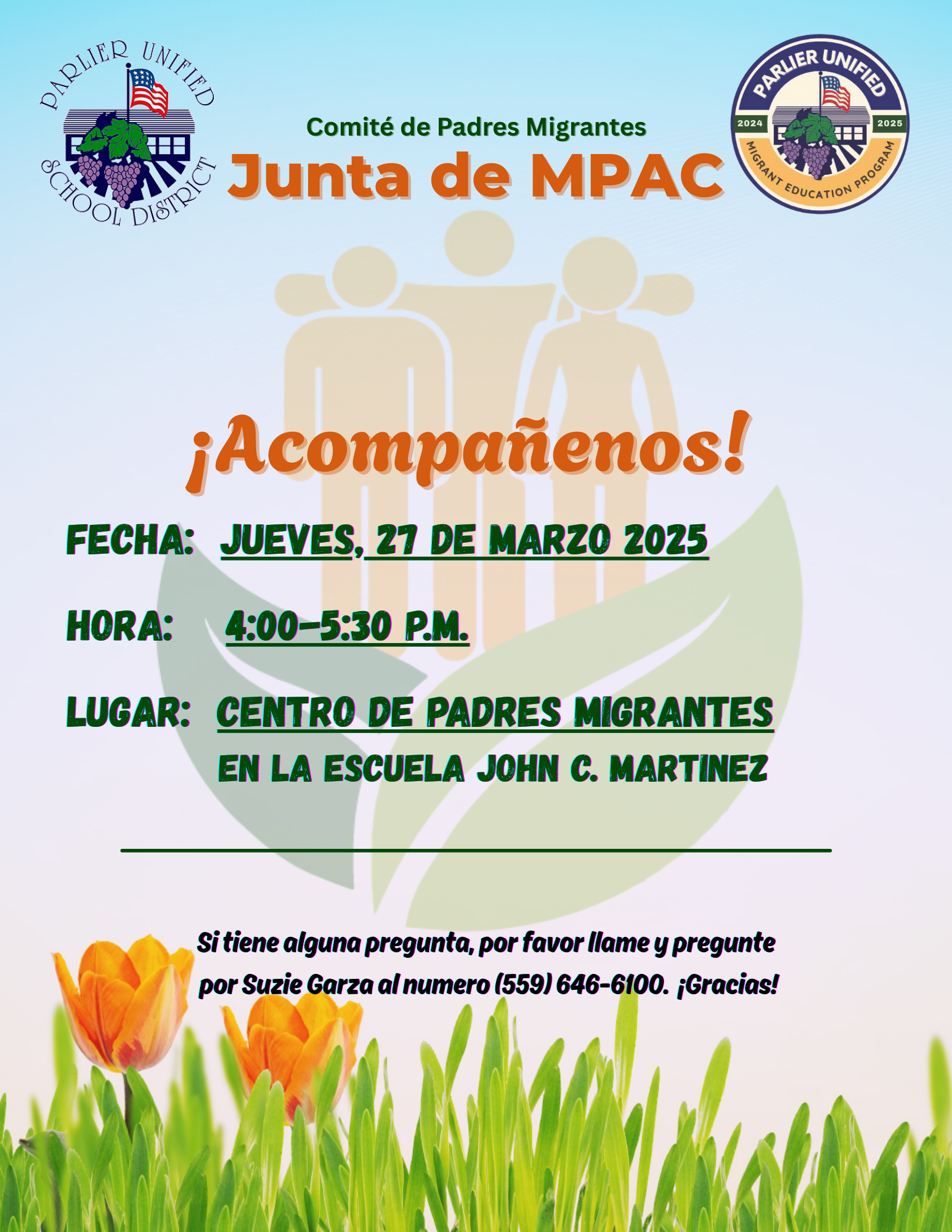 P.U.S.D. Migrant Education Program – Migrant Department – Parlier ...