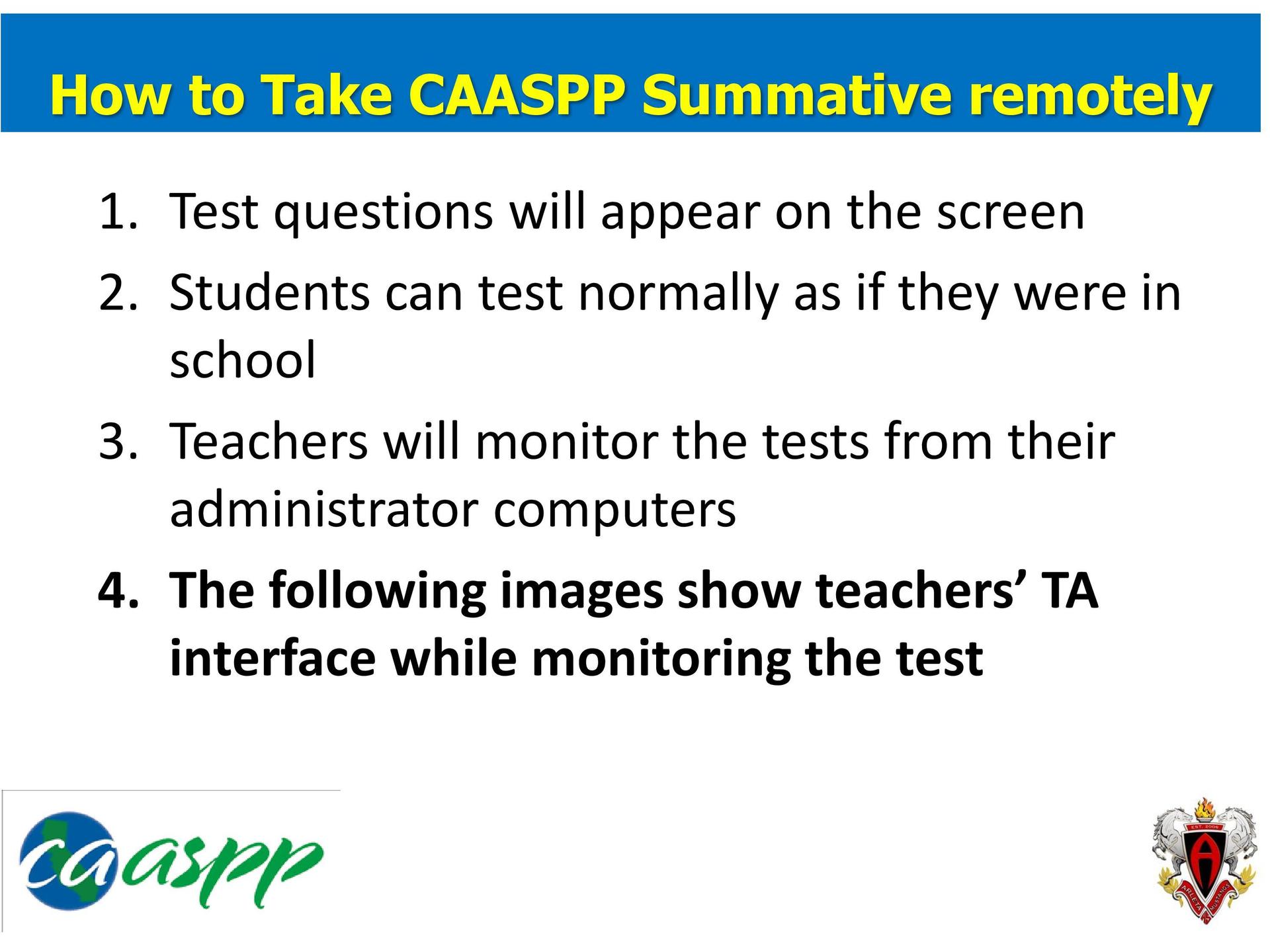 CAASPP Summative: how students start the test – Testing Center (Hub ...