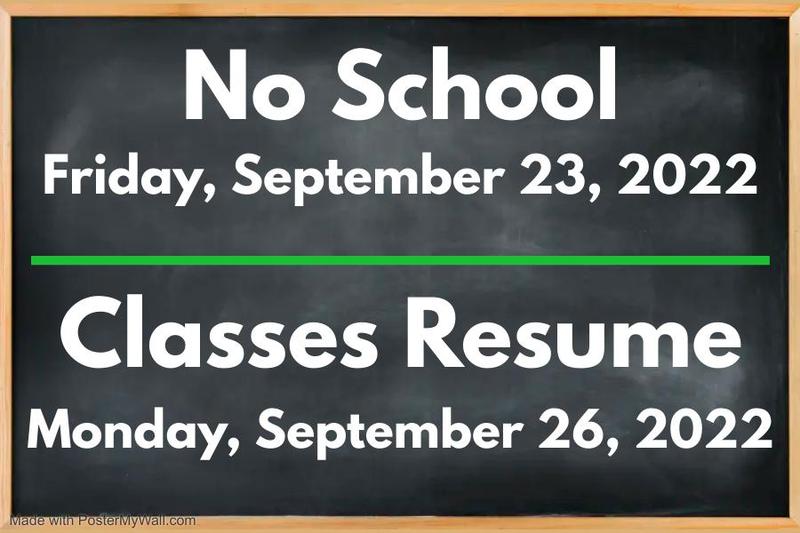 No School - Friday, September 23, 2022 | Pearson Elementary School