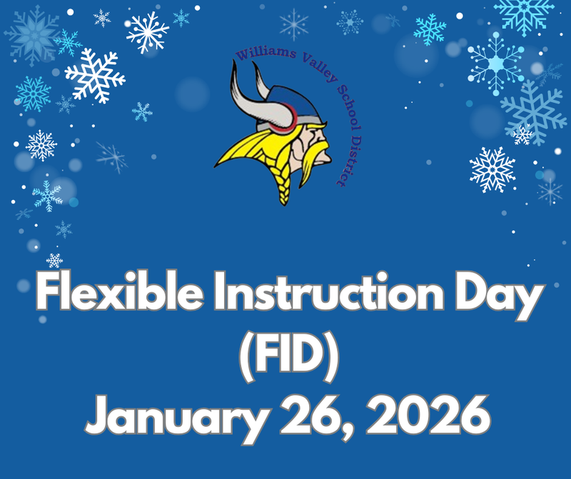 Jan. 26 - FID Day | Williams Valley School District