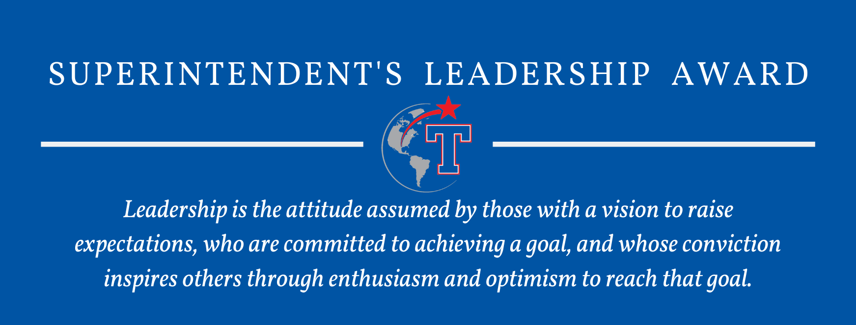 Superintendent's Leadership Award – Superintendent's Office – Temple ...