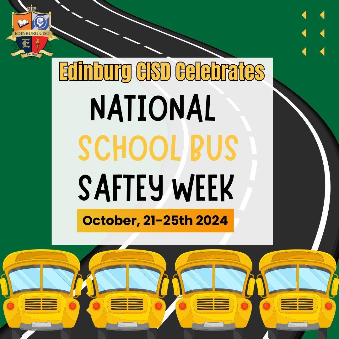 National School Bus Safety Week – Banner Files – Edinburg Consolidated ...