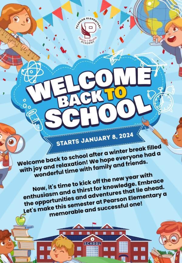 Welcome Back from Winter Break! | Pearson Elementary School
