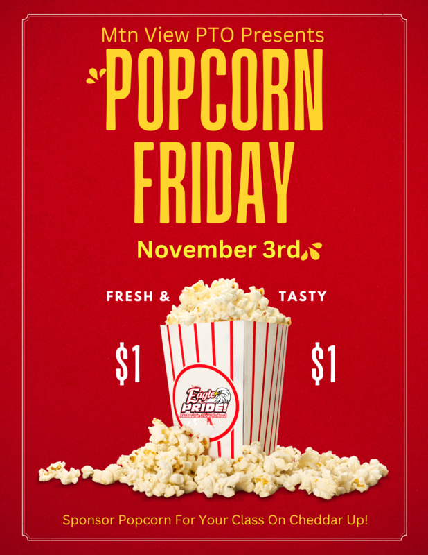 Popcorn Friday November 3rd | Mountain View School