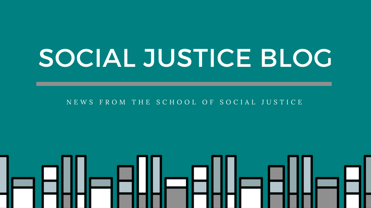 Social Justice Blog – Parents & Families – School of Social Justice at ...