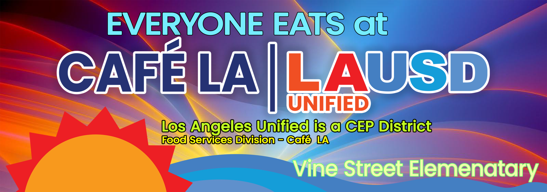 CAFÉ LA! – Parents – Vine Street Elementary School
