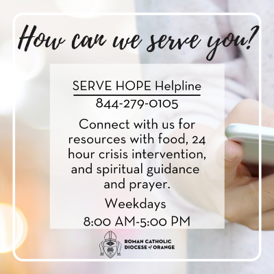 Serve Hope Helpline – Important Information – St. Juliana Falconieri Parish