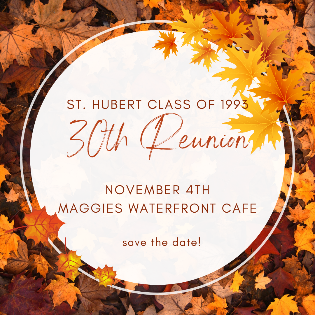 Reunions – Development & Alumnae – St Hubert Catholic High School For Girls