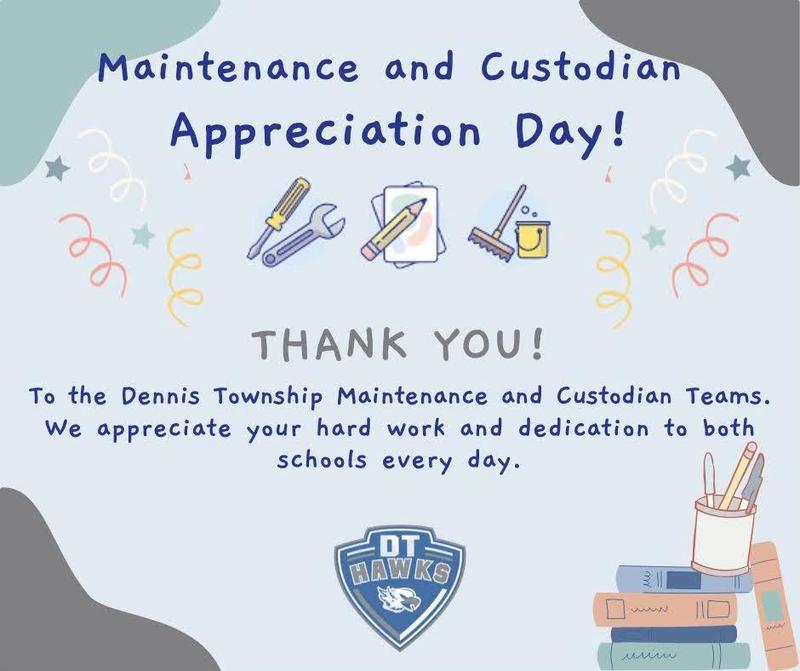 Happy Maintenance and Custodian Appreciation Day! | Dennis Township ...