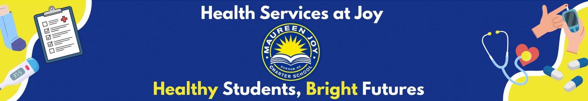 Health at Joy – Health – Maureen Joy Charter School