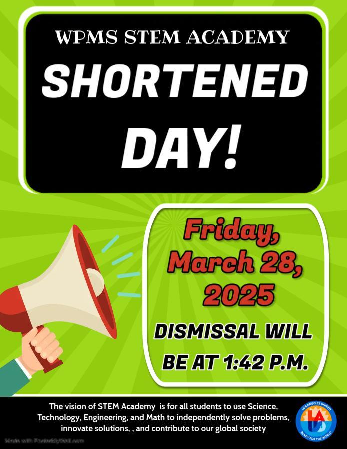 Shortened Day/Dia Corto 3/28 | Walnut Park Middle School - STEM Academy