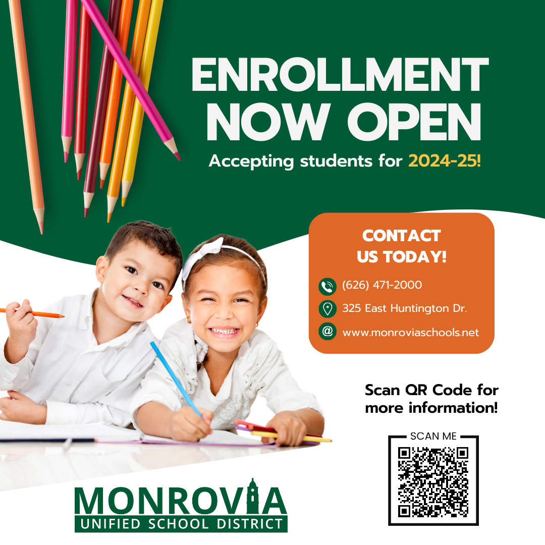 Enroll at MUSD! – Enrollment – Monrovia Unified School District