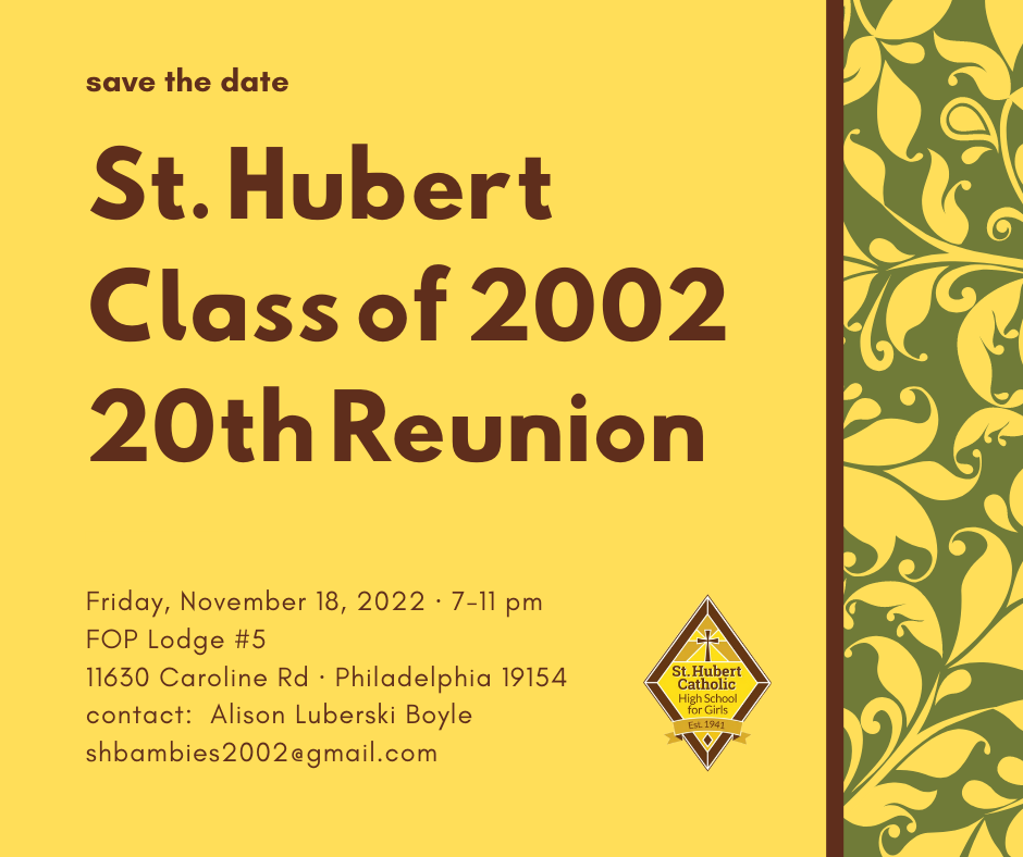 Reunions – Development & Alumnae – St Hubert Catholic High School For Girls