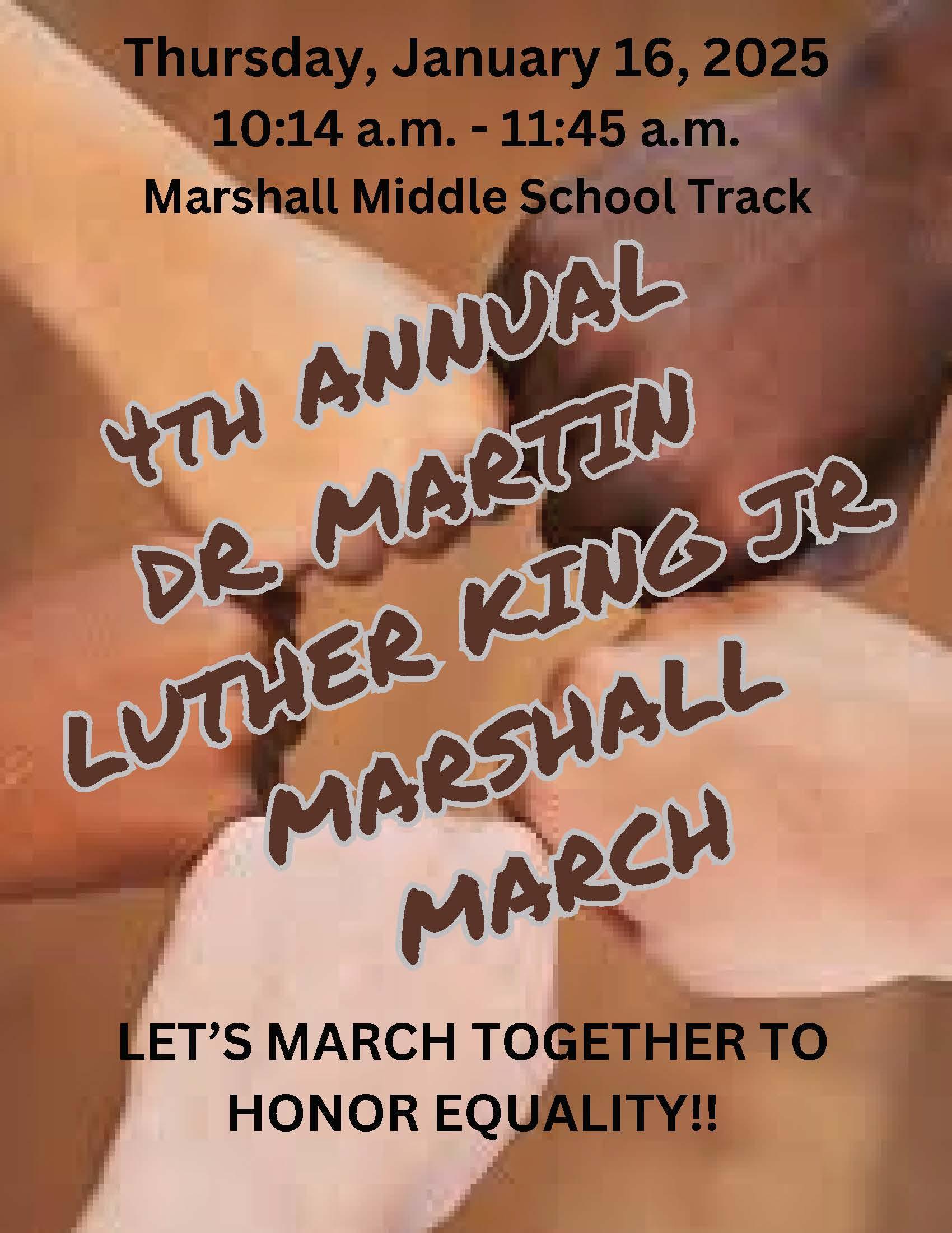 4th Annual Dr. Martin Luther King Jr. - Marshall March | Marshall Middle School