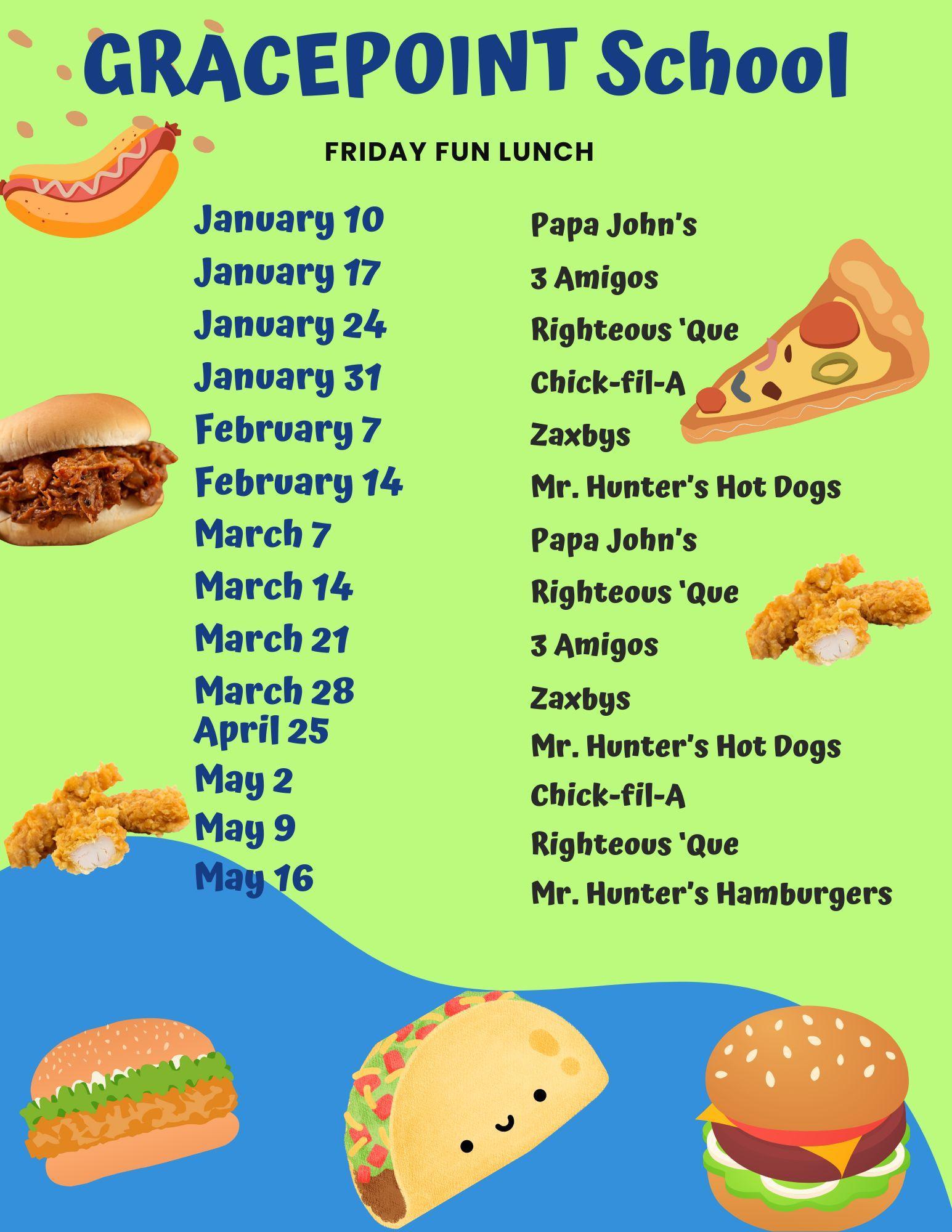 Friday Lunch – Parent Central – GRACEPOINT School